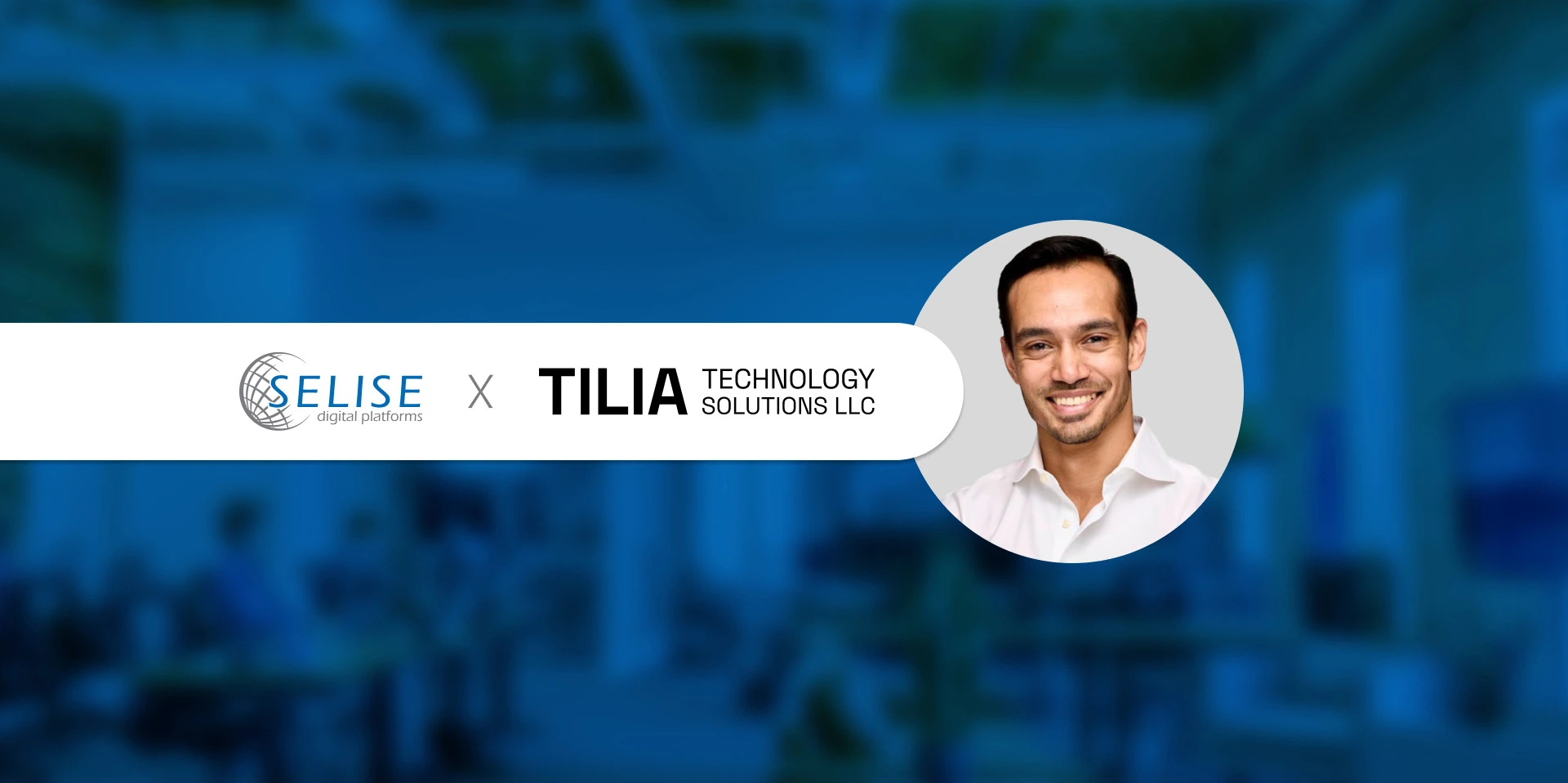 SELISE Appoints Tilia as Authorized Partner for the North American Region - SELISE Group